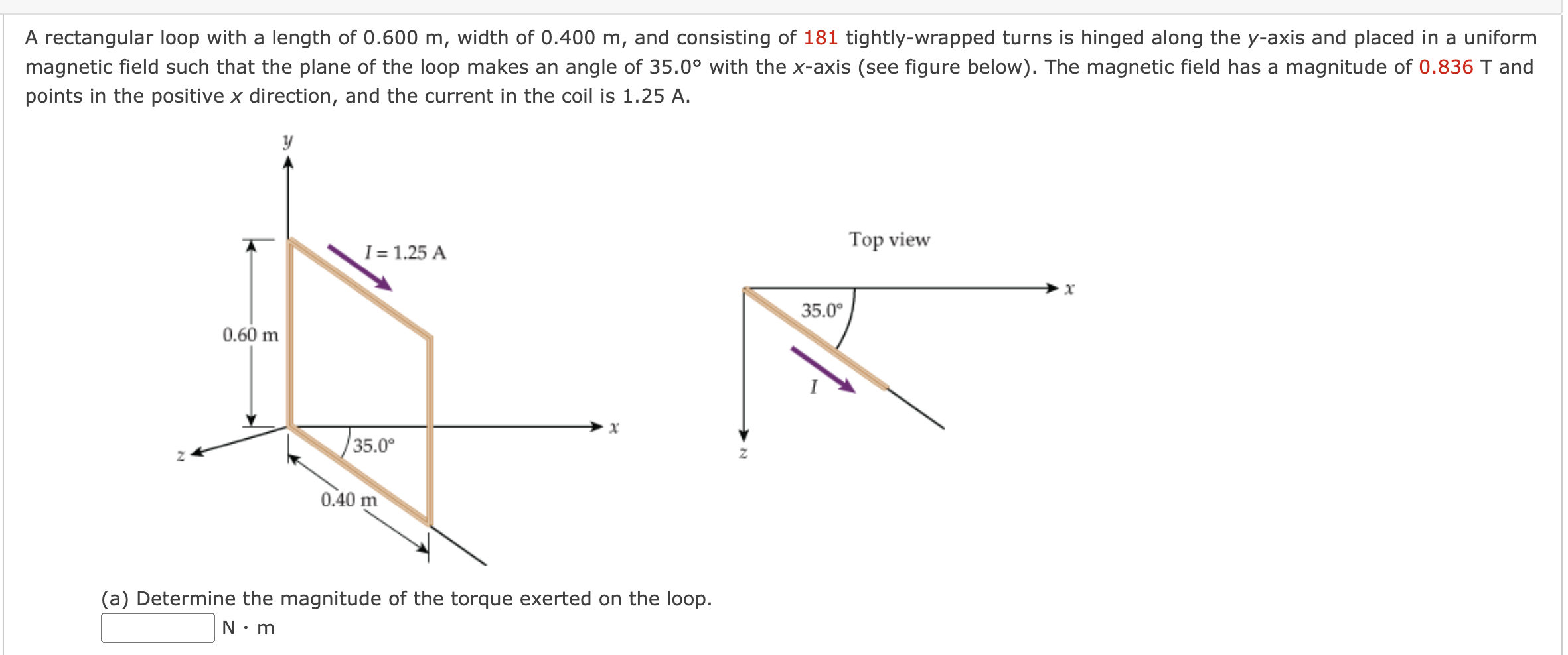 Solved A rectangular loop with a length of 0.600m, ﻿width of | Chegg.com