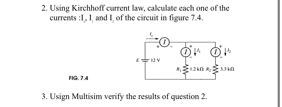 Solved Using Kirchhoff current law, calculate each one of | Chegg.com