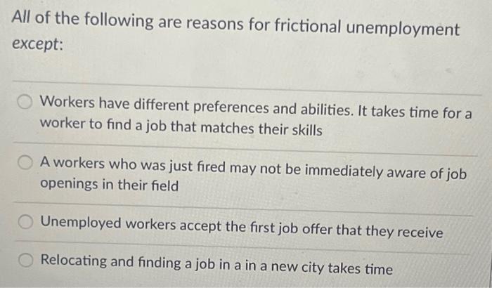 Solved All of the following are reasons for frictional | Chegg.com