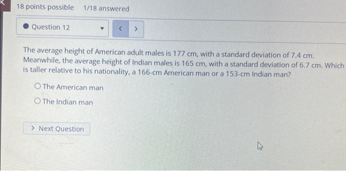 Solved The average height of American adult males is 177 cm, | Chegg.com
