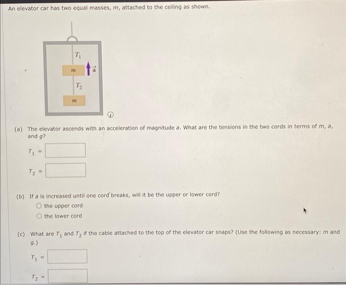 Solved An elevator car has two equal masses, m, attached to | Chegg.com