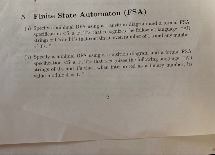 Solved b. 5 Finite State Automaton (FSA) (a) Specify a | Chegg.com