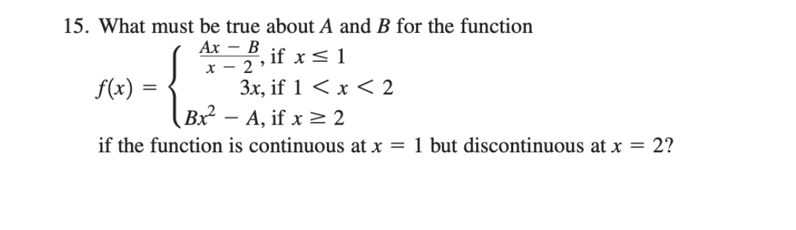 Solved What must be true about A and B ﻿for the | Chegg.com