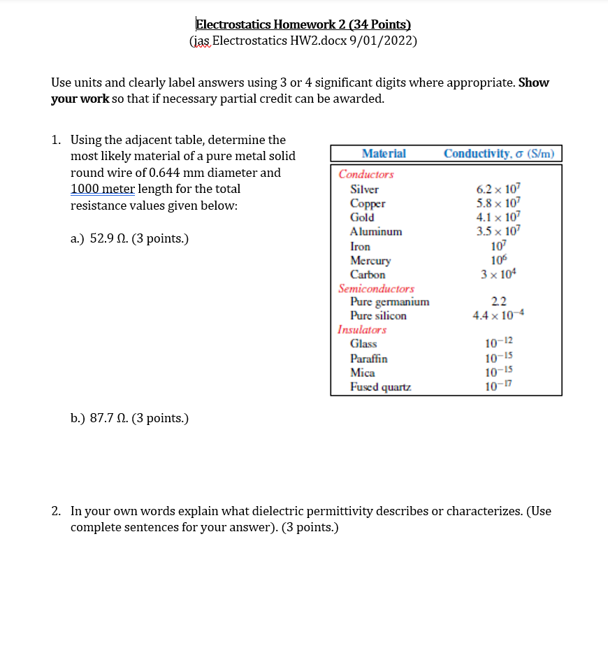Solved Electrostatics Homework 2 (34 Points) (jas | Chegg.com