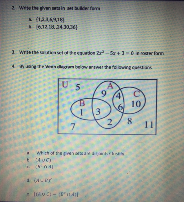 Solved 2. Write the given sets in set builder form a. | Chegg.com
