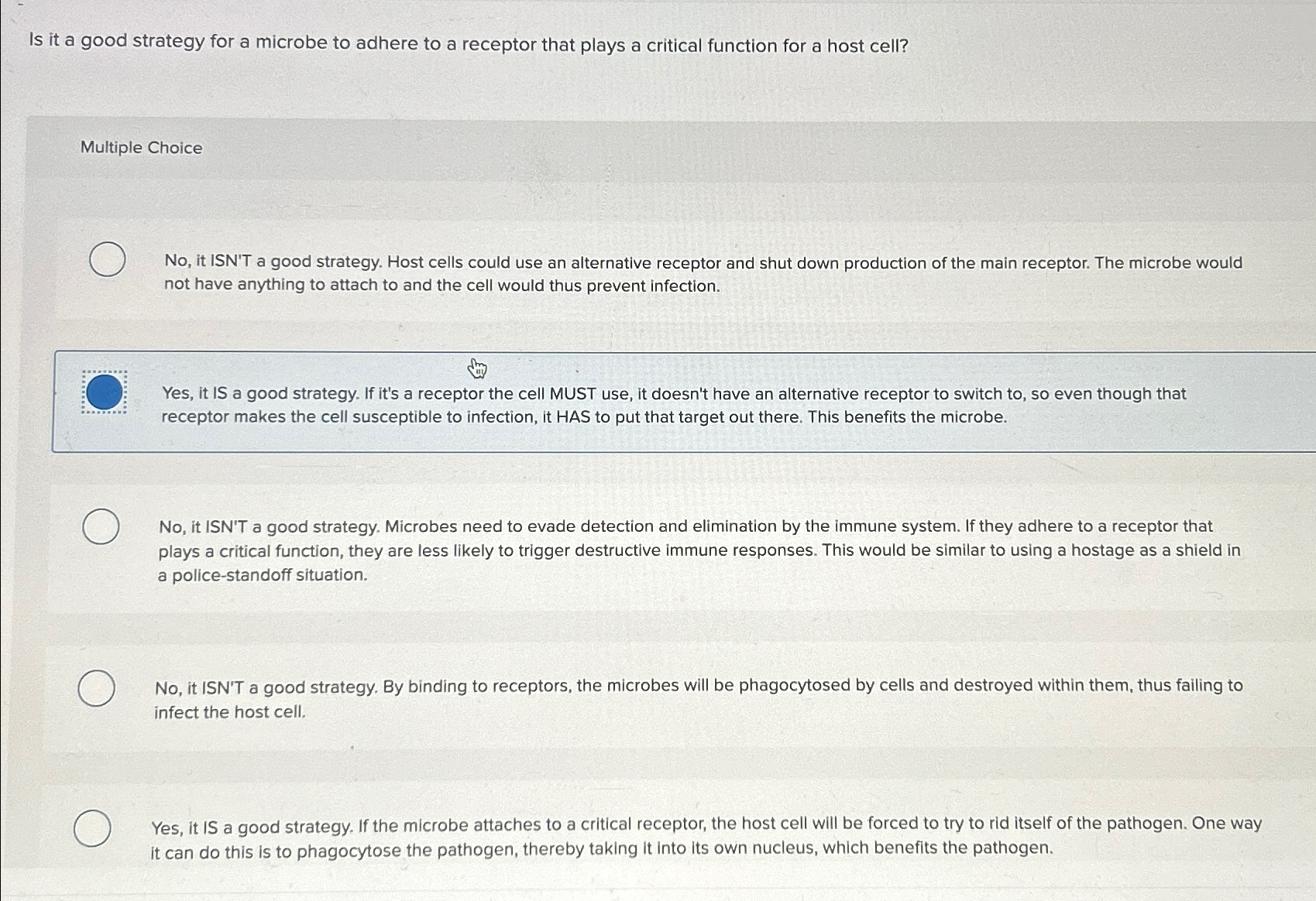 Solved Is it a good strategy for a microbe to adhere to a | Chegg.com