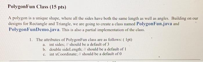 Solved A polygon is a unique shape, where all the sides have | Chegg.com