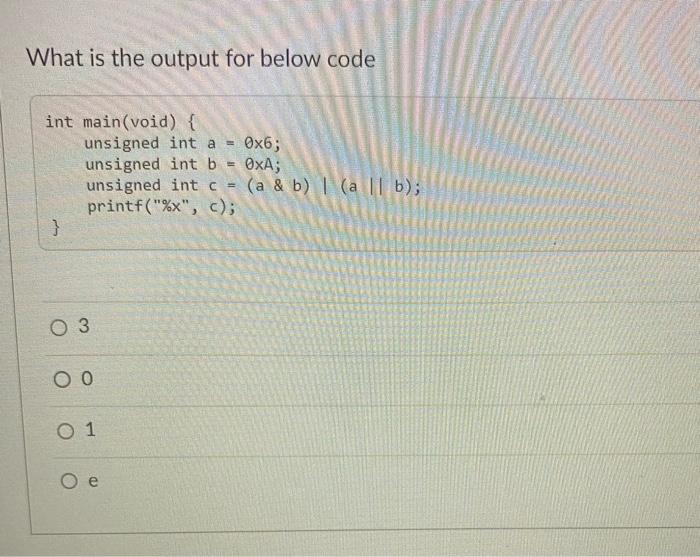 Solved What is the output for below code int main(void) \{ | Chegg.com