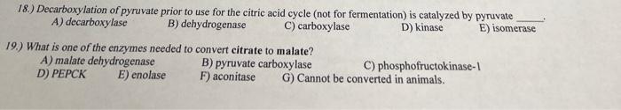 Solved 18.) Decarboxylation of pyruvate prior to use for the | Chegg.com