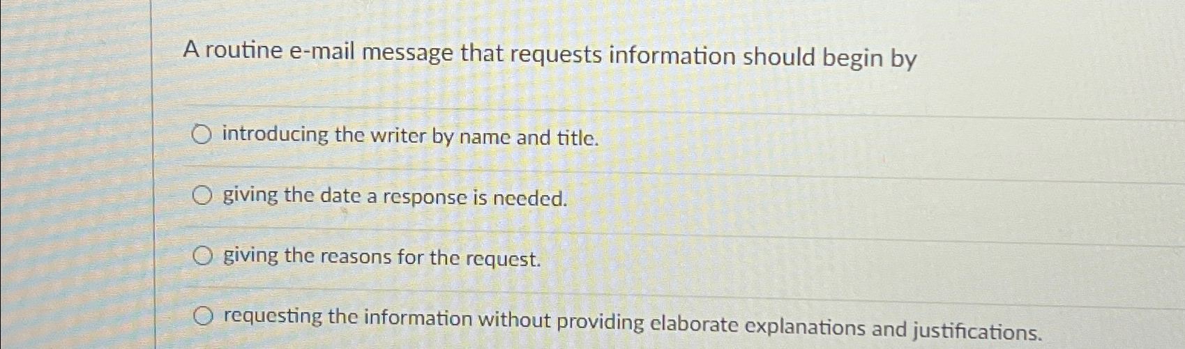 Solved A routine e-mail message that requests information | Chegg.com