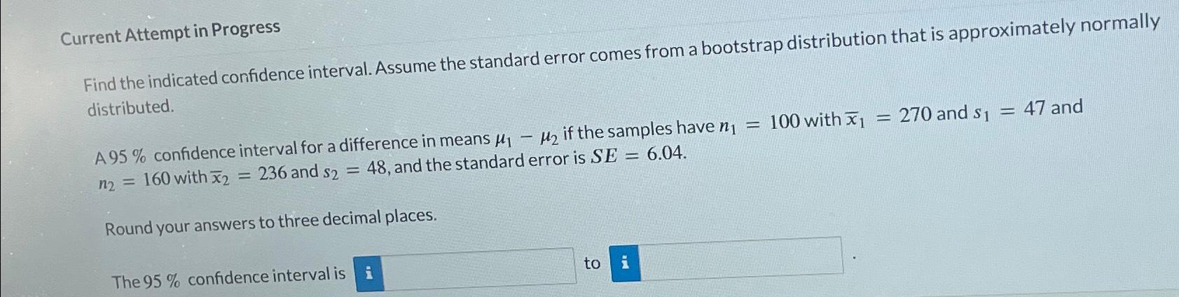 Solved Current Attempt in ProgressFind the indicated | Chegg.com