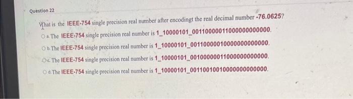 Solved What is the IEEE-754 single precision real number | Chegg.com