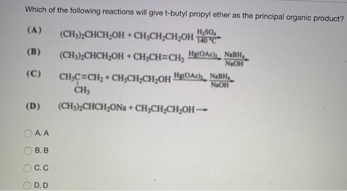 Solved Which of the following reactions will give t-butyl | Chegg.com