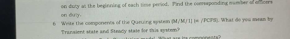 Solved Write the components of the Queuing system | Chegg.com