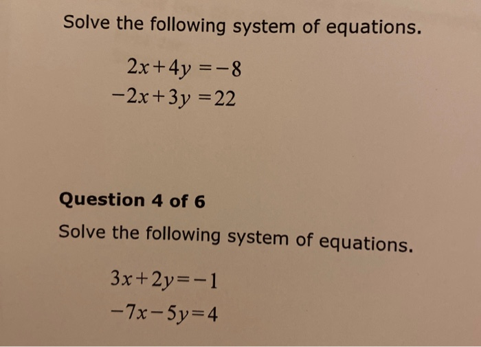 Solved Solve the following system of equations. 2x+4y=-8 | Chegg.com