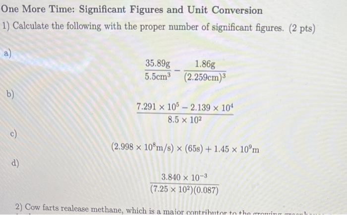 Solved One More Time: Significant Figures and Unit | Chegg.com