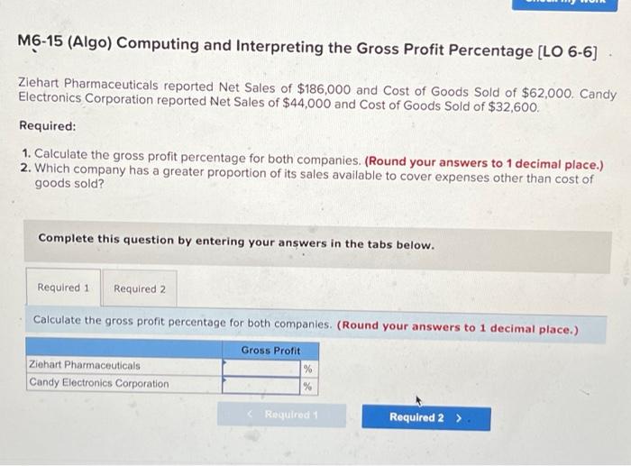 Solved M6-15 (Algo) Computing and Interpreting the Gross | Chegg.com