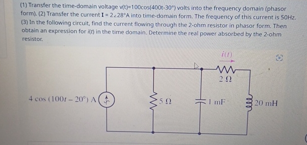 Solved (1) ﻿Transfer the time-domain voltage | Chegg.com