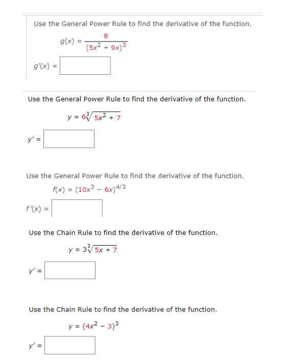 Solved Use the General Power Rule to find the derivative of | Chegg.com