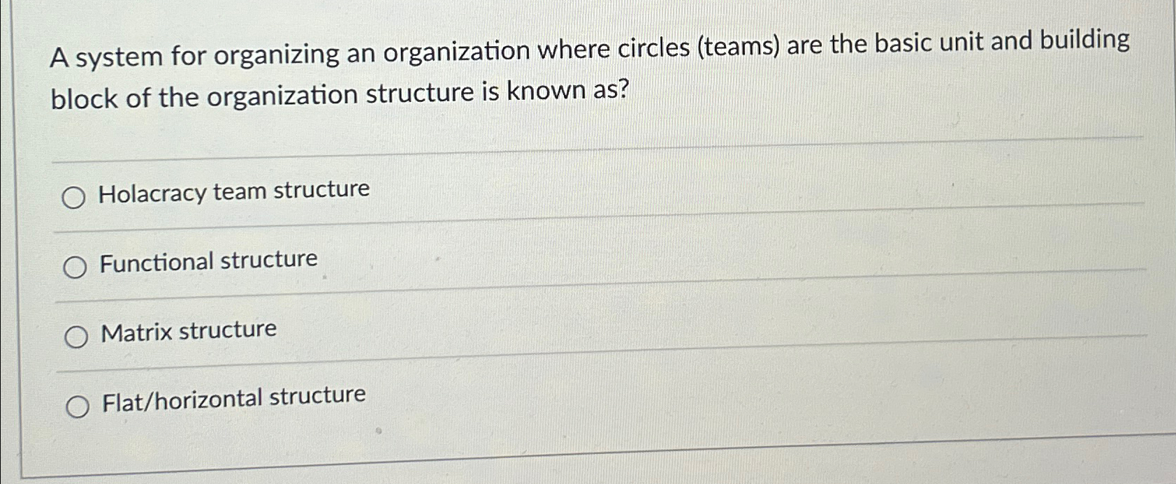 Solved A system for organizing an organization where circles | Chegg.com