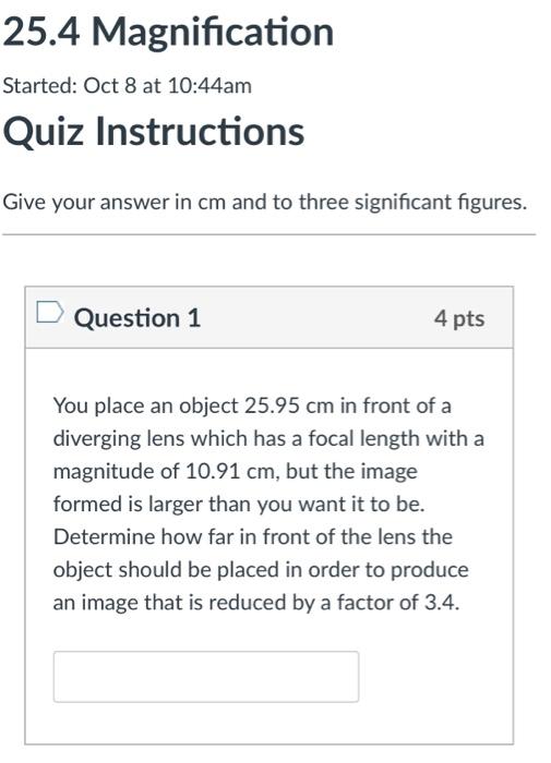 Solved 25.4 Magnification Started: Oct 8 at 10:44am Quiz | Chegg.com