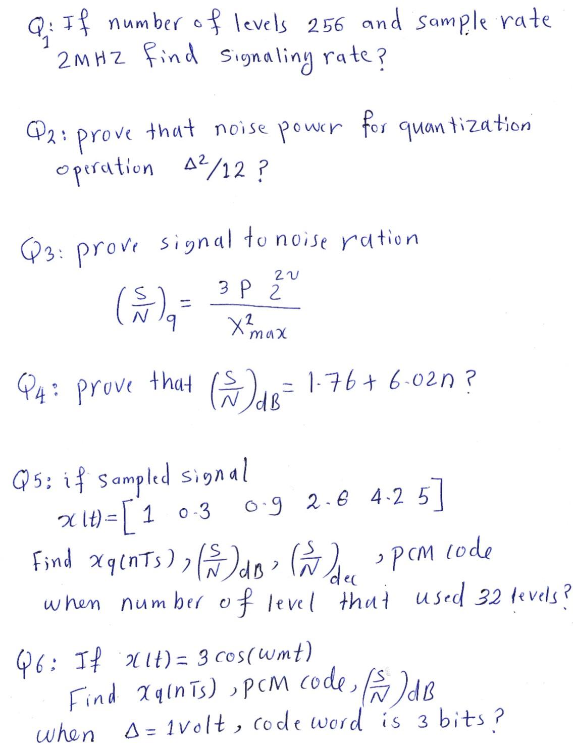 Q: If number of levels 256 ﻿and sample rate 2MHZ | Chegg.com