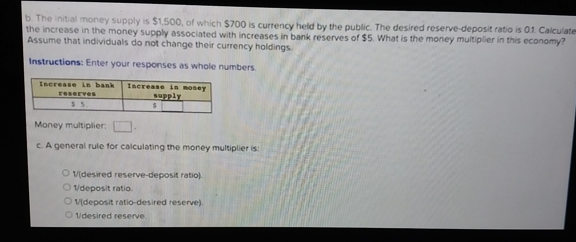 Solved b. ﻿The initial money supply is $1,500, ﻿of which | Chegg.com