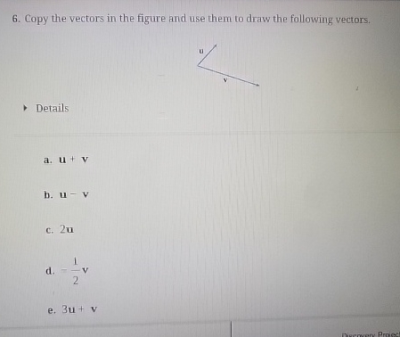 Solved Copy the vectors in the figure and use them to draw | Chegg.com