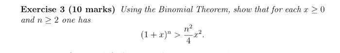 Solved Exercise 3 (10 marks) Using the Binomial Theorem, | Chegg.com