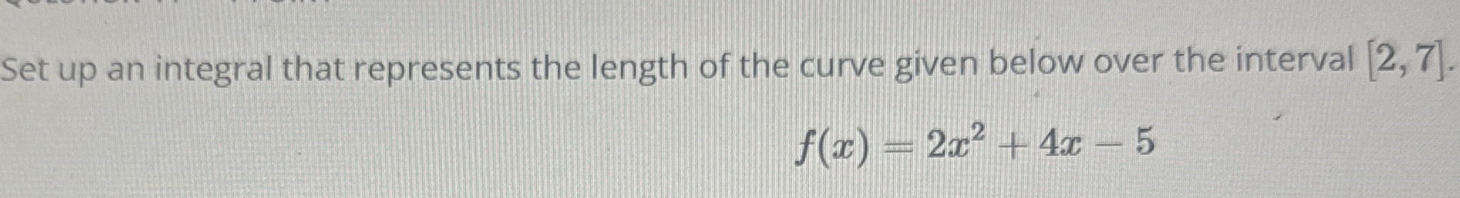 Solved Set up an integral that represents the length of the | Chegg.com