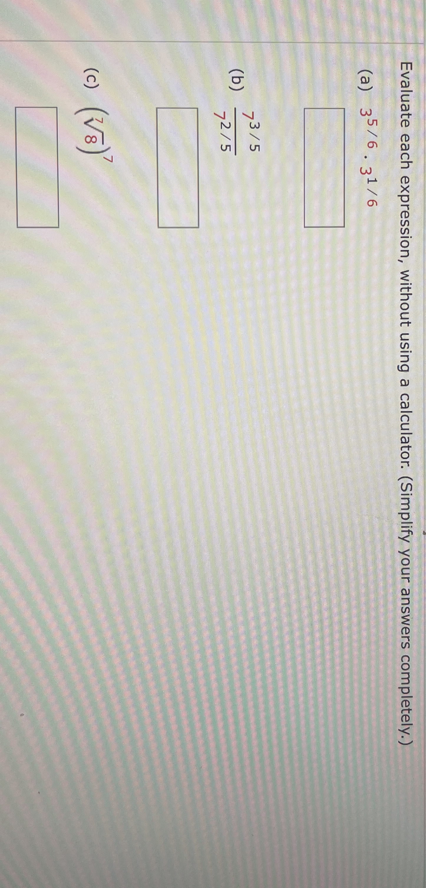 Solved Evaluate each expression, without using a calculator. | Chegg.com