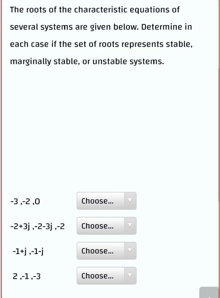 Solved The roots of the characteristic equations of several | Chegg.com