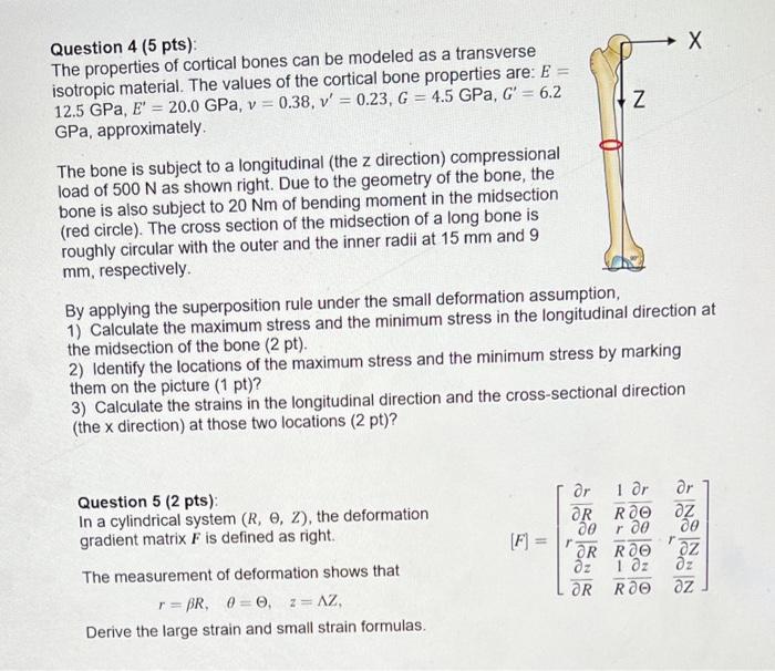 Solved Question 4 (5 pts): The properties of cortical bones | Chegg.com