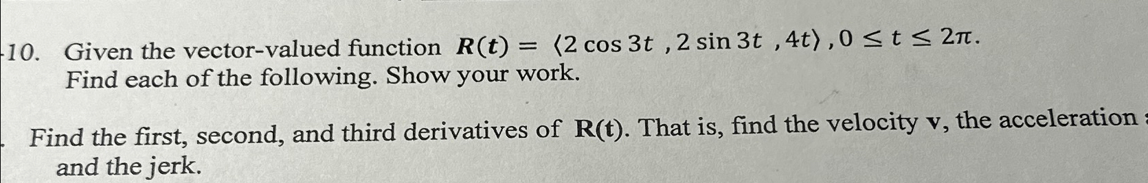 Solved Given the vector-valued function | Chegg.com