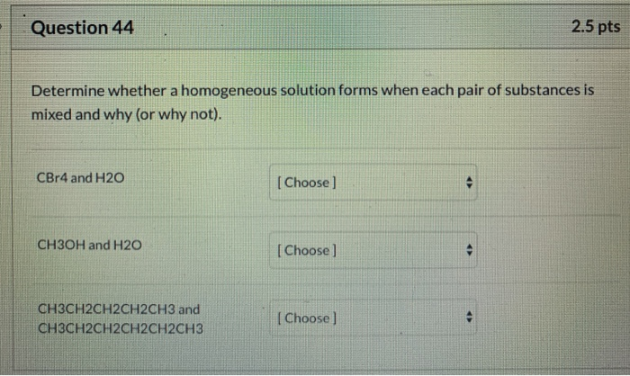 Solved Question 44 2.5 pts Determine whether a homogeneous | Chegg.com