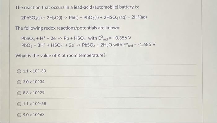 Solved The reaction that occurs in a lead-acid (automobile) | Chegg.com