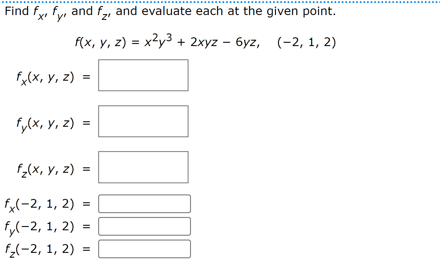 Solved Find Fx Fy and Fz and Evaluate Each At The Given