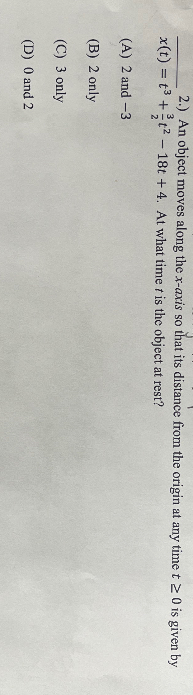 Solved 2.) ﻿An object moves along the x-axis so that its | Chegg.com