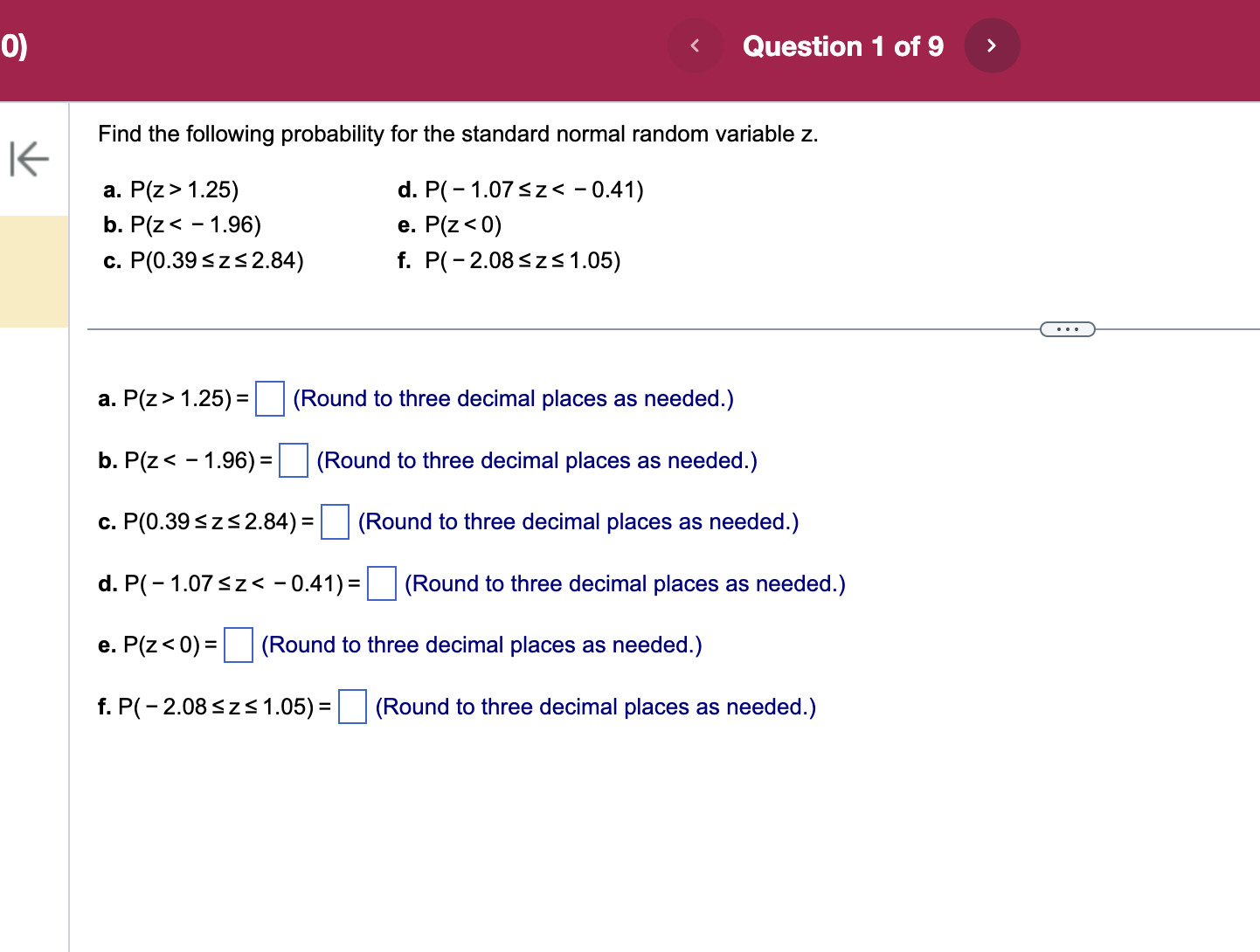 Solved Find the following probability for the standard | Chegg.com