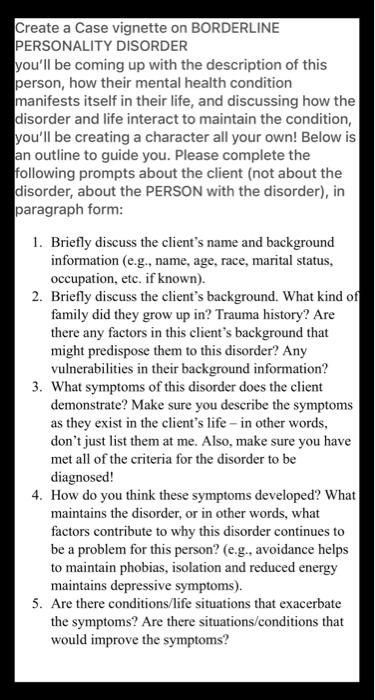 Solved Create a Case vignette on BORDERLINE PERSONALITY | Chegg.com