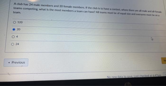 Solved A club has 24 male members and 20 female members. If | Chegg.com