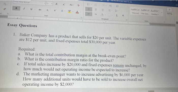 Solved 1. Baker Company has a product that sells for $20 per | Chegg.com