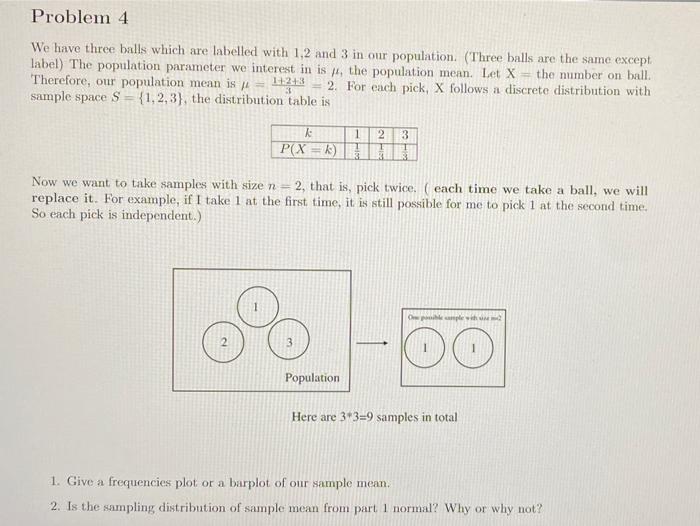 Solved Problem 4 We have three balls which are labelled with | Chegg.com