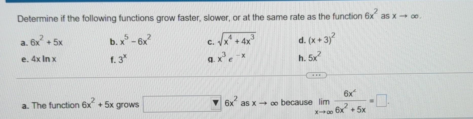 Solved Determine if the following functions grow faster, | Chegg.com