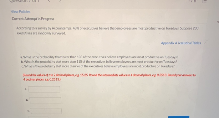 Solved = View Policies Current Attempt in Progress According | Chegg.com