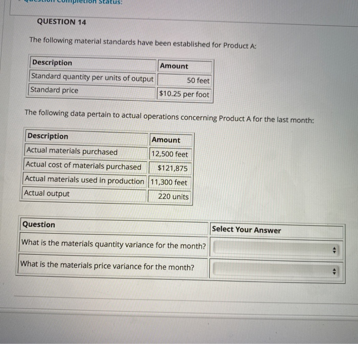 Solved Status: QUESTION 14 The following material standards | Chegg.com