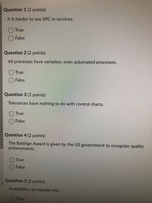 Solved Question 1 (2 points) It is harder to use SPC in | Chegg.com