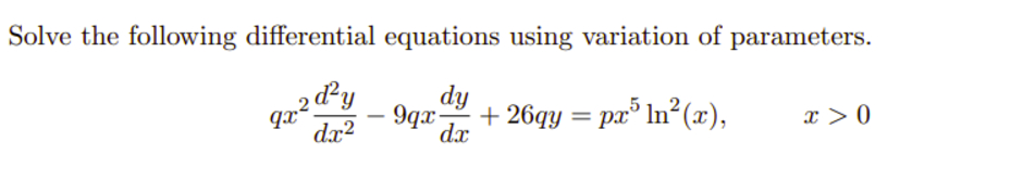 Solved Solve the following differential equations using | Chegg.com