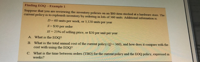Solved Finding EOQ-Example 1 Suppose that you are reviewing | Chegg.com