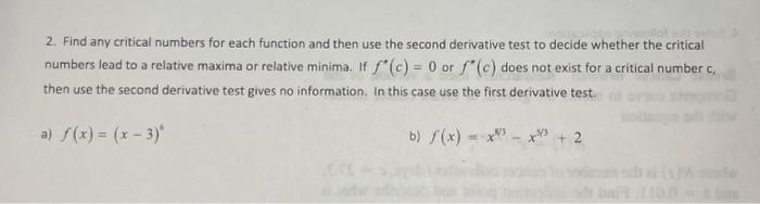 Solved 2. Find any critical numbers for each function and | Chegg.com